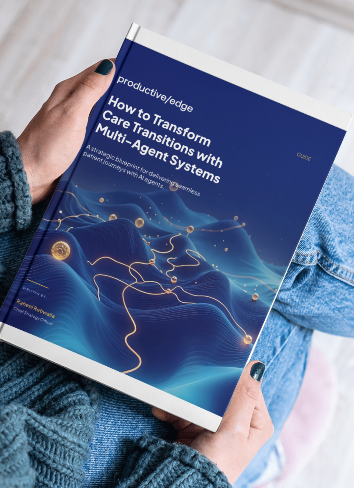 How to Transform Care Transitions with Multi-Agent Systems | Productive ...